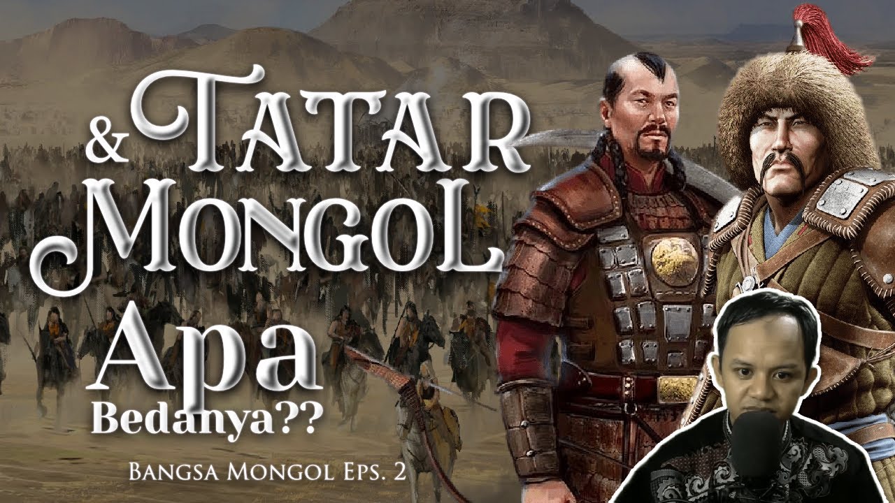 Mengenal Bangsa Mongol dan Tartar - Bangsa Mongol | Eps 2 - YouTube