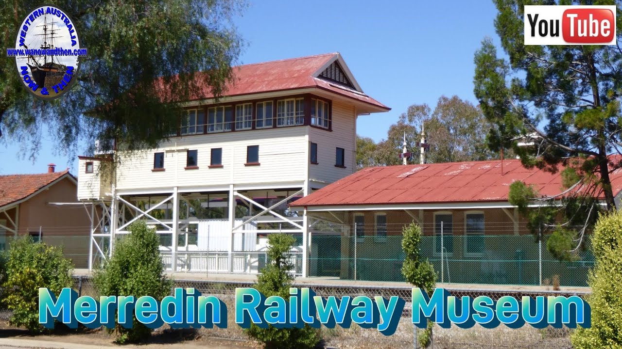 Merredin Railway Museum - Western Australia - YouTube