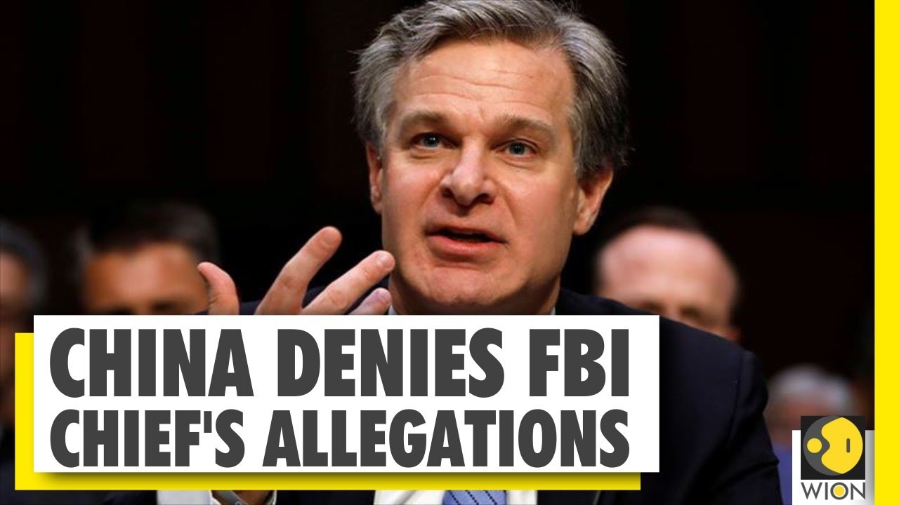 FBI Chief: China pressuring US media for positive coverage of Anti ...