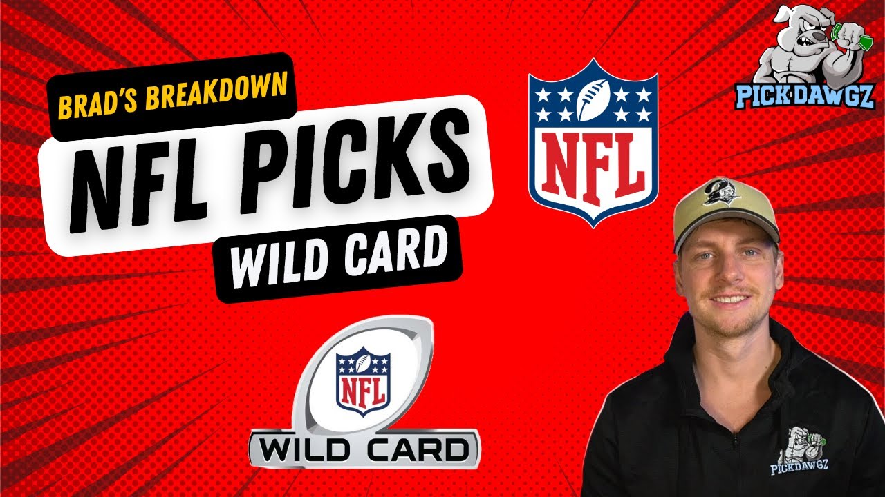 NFL Wild Card Weekend Picks & Predictions | Brad's NFL Breakdown - YouTube