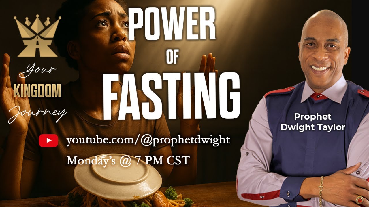 The Power of Fasting with Prophet Dwight Taylor - YouTube