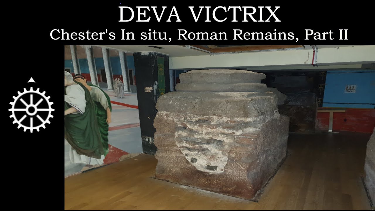 DEVA VICTRIX, Chester's In situ Roman remains, Part 2 - YouTube