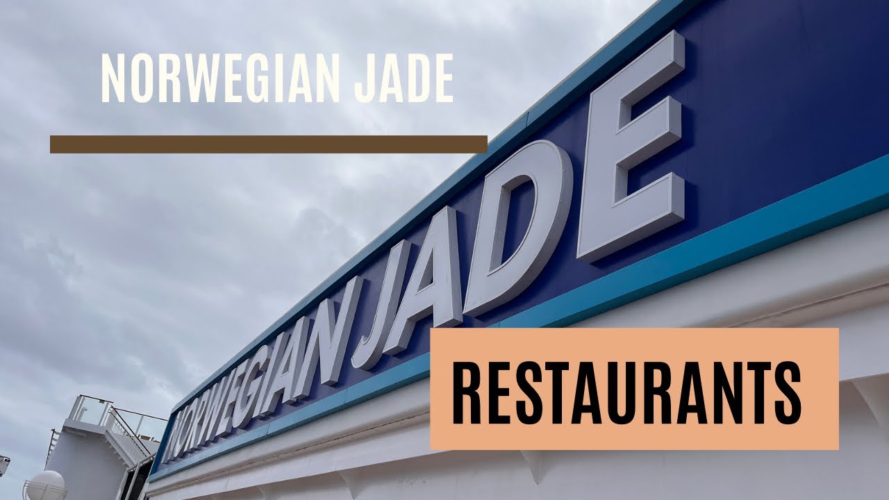 Norwegian Jade - All the Restaurants, Menüs, Food - YouTube