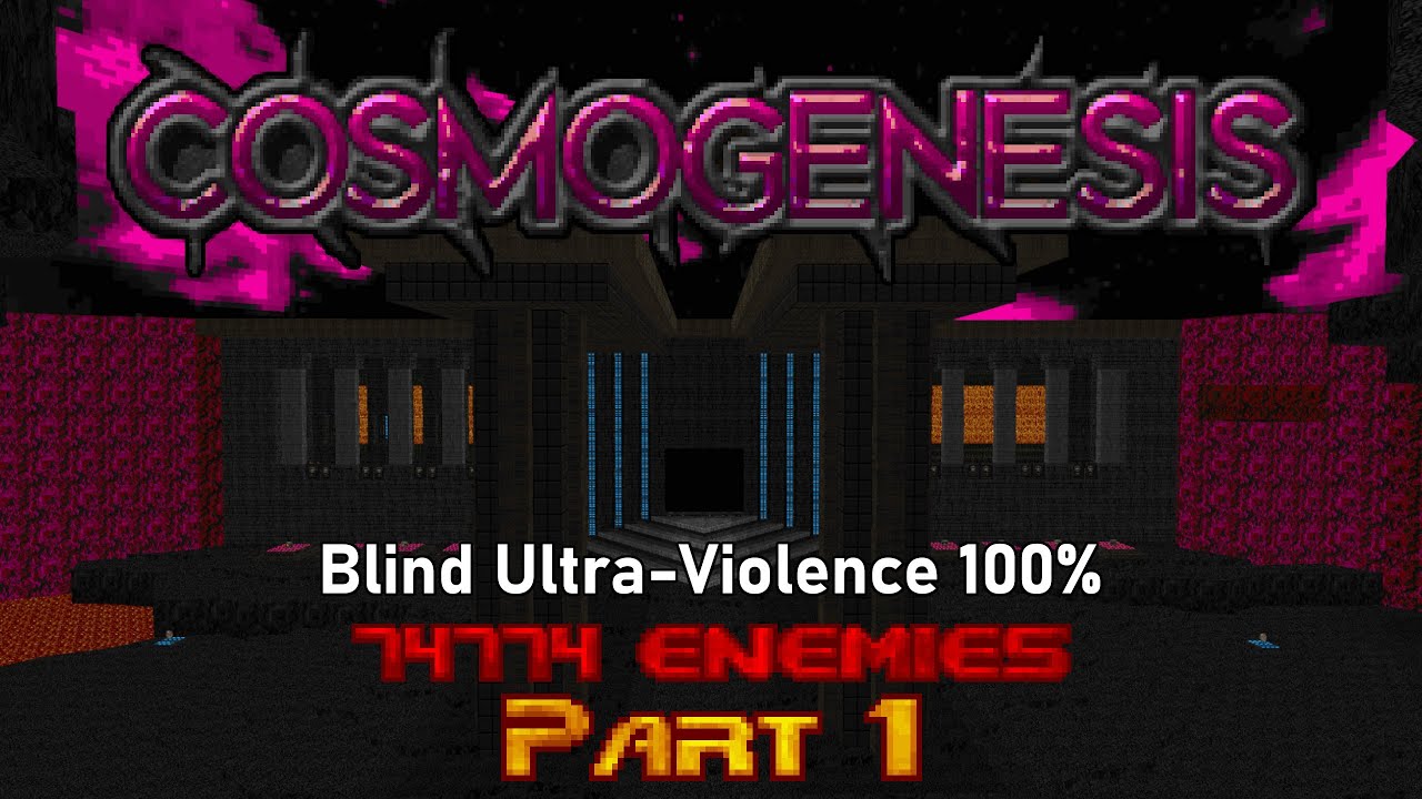 Cosmogenesis - PART 1 (MAP01) - HUGE Doom Map With 74774 Enemies - YouTube