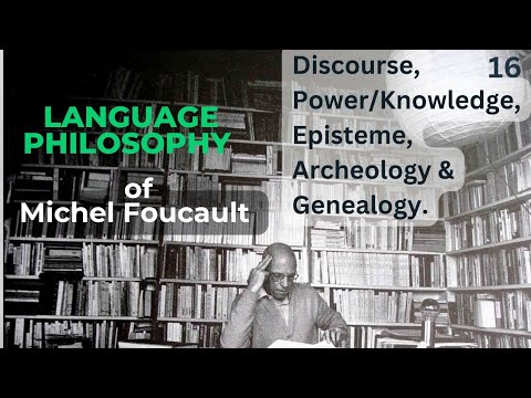Language Philosophy of Michel Foucault | Discourse, Power, Knowledge ...