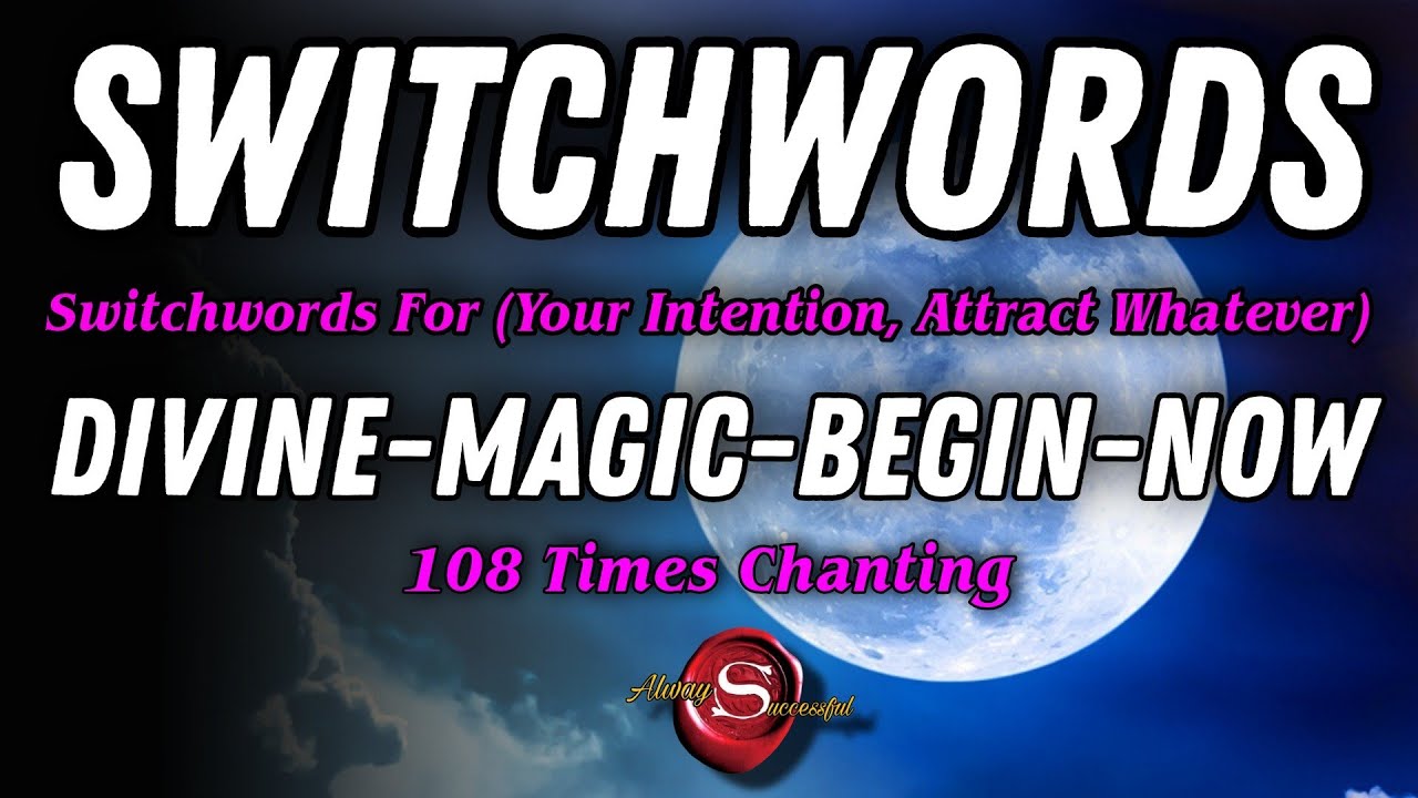 Divine Magic Begin Now, 108 Chants Divine Magic Begin Now - YouTube