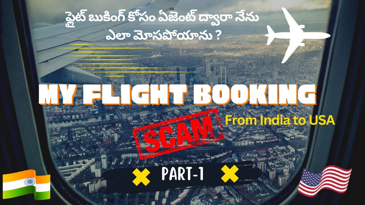My Journey to the USA: Exposing Flight Booking Scams | Flight Booking ...