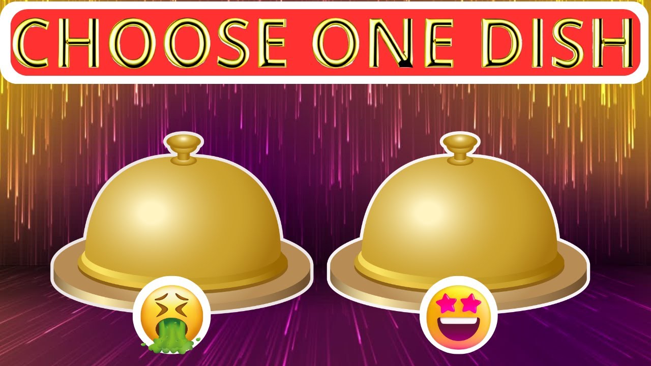 Choose One Dish! GOOD vs BAD Food Edition 😋🤮 - YouTube