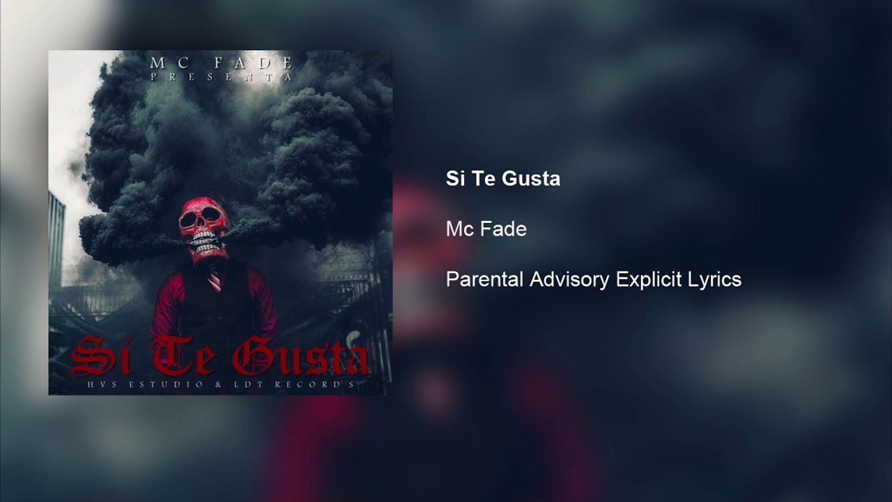 Mc Fade - Si Te Gusta 🔥 - YouTube
