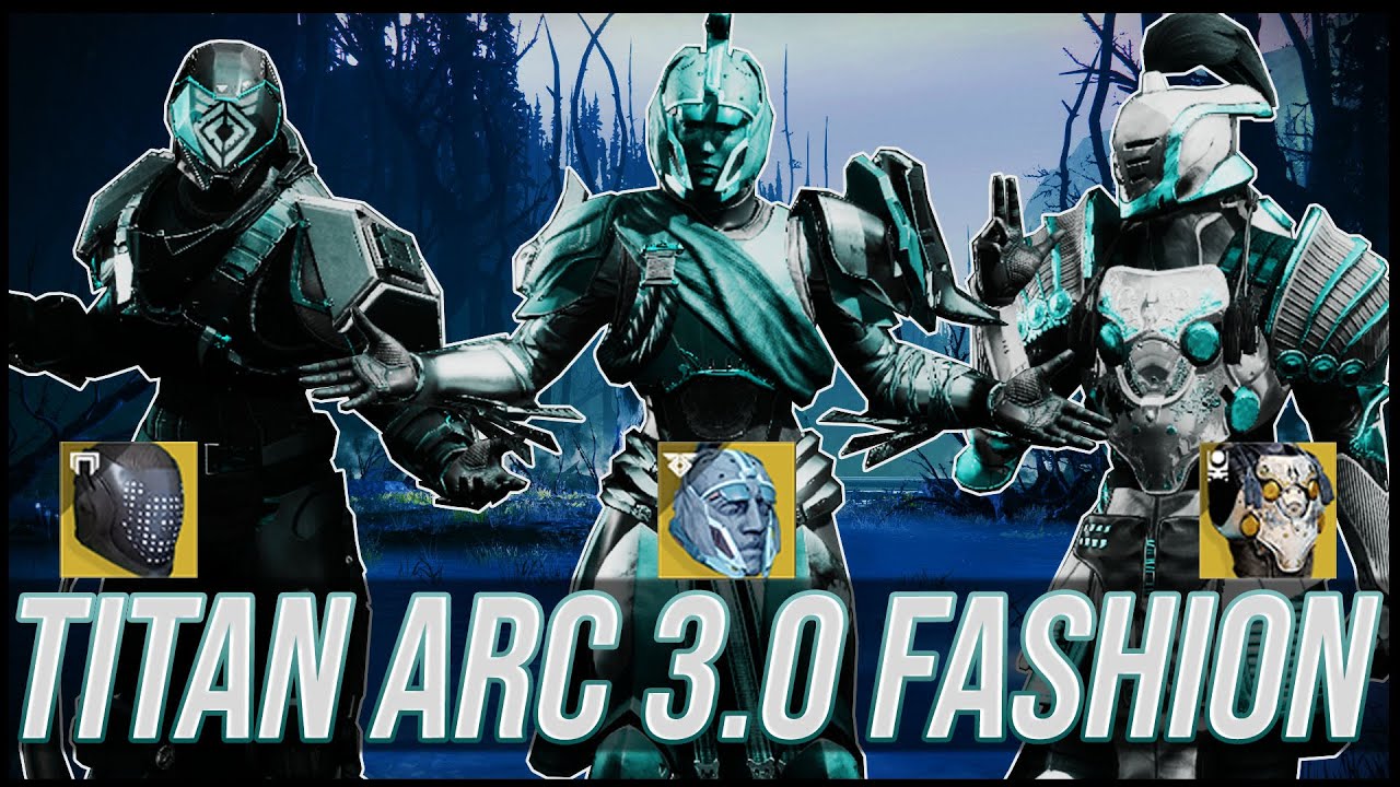 Destiny 2: Arc 3.0 Titan Fashion! | Season of the Haunted - YouTube