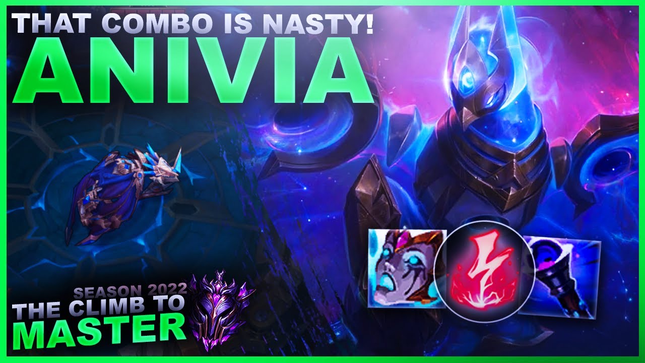 OK THAT COMBO IS NASTY... ANIVIA - Climb to Master | League of Legends ...