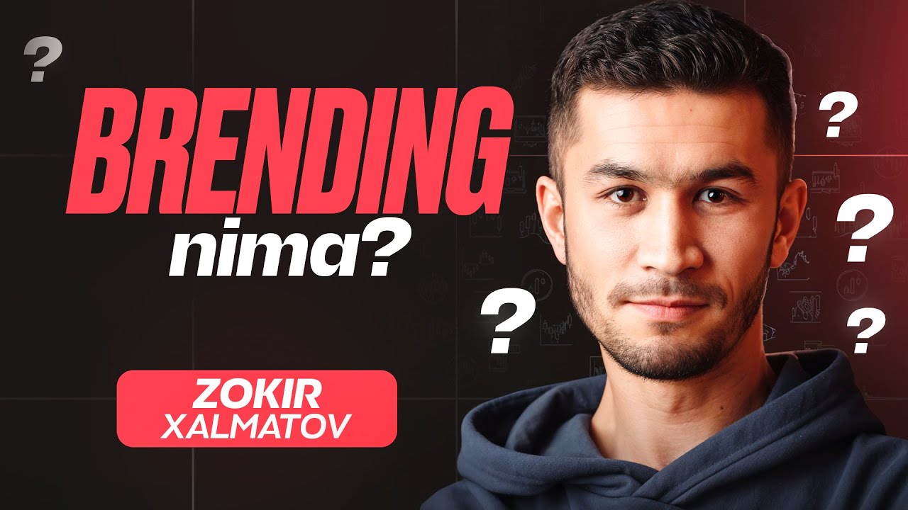 Brending nima? | Zokir Xalmatov - YouTube