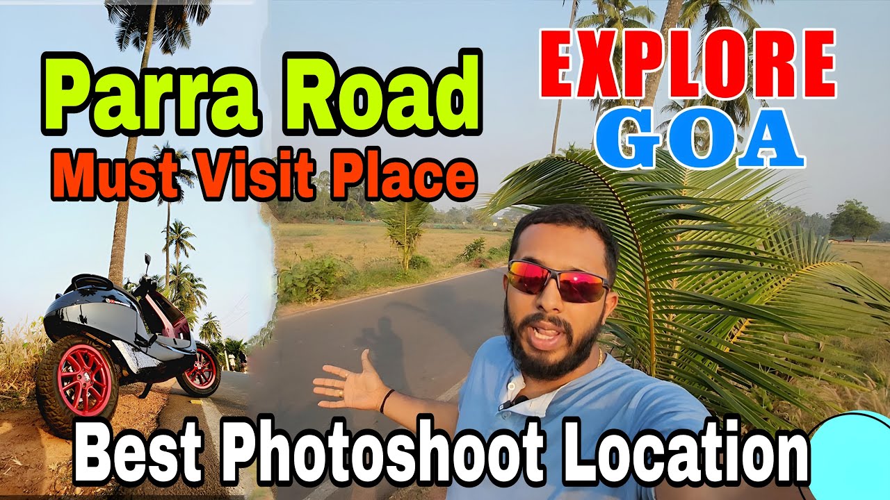Parra Road Goa Explore😍| Best places to Visit if you are Travelling to ...