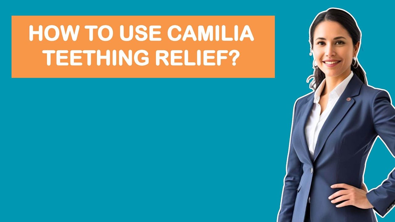 How To Use Camilia Teething Relief? - YouTube