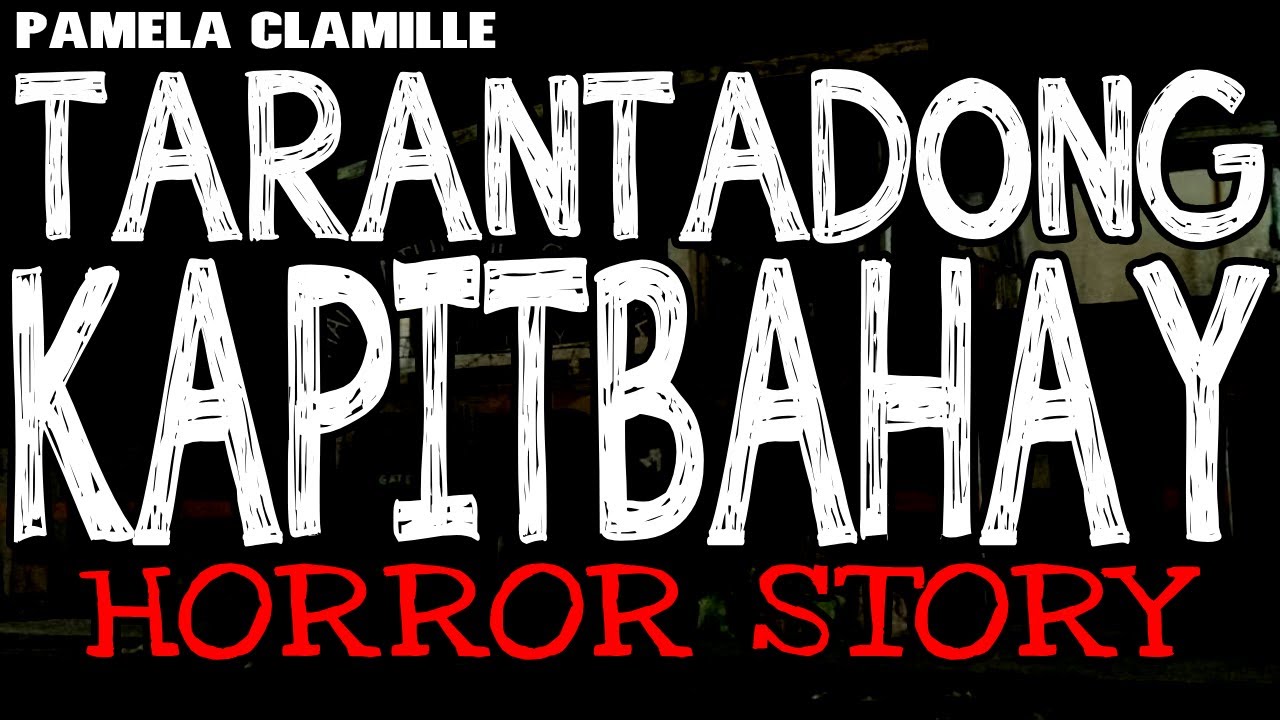 Tarantadong Kapitbahay Horror Story | True Horror Stories | Tagalog ...