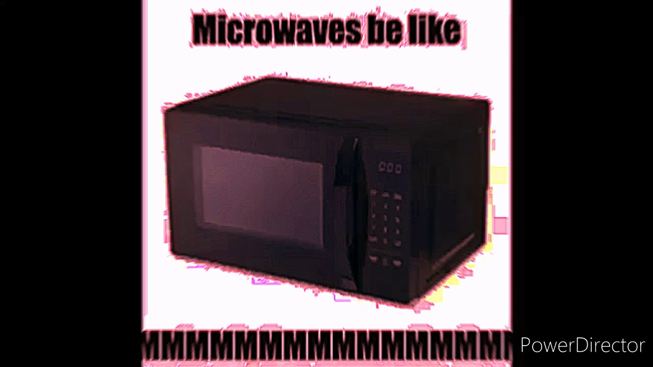 Microwave MMMMMMMMM) meme EARRAPE - YouTube