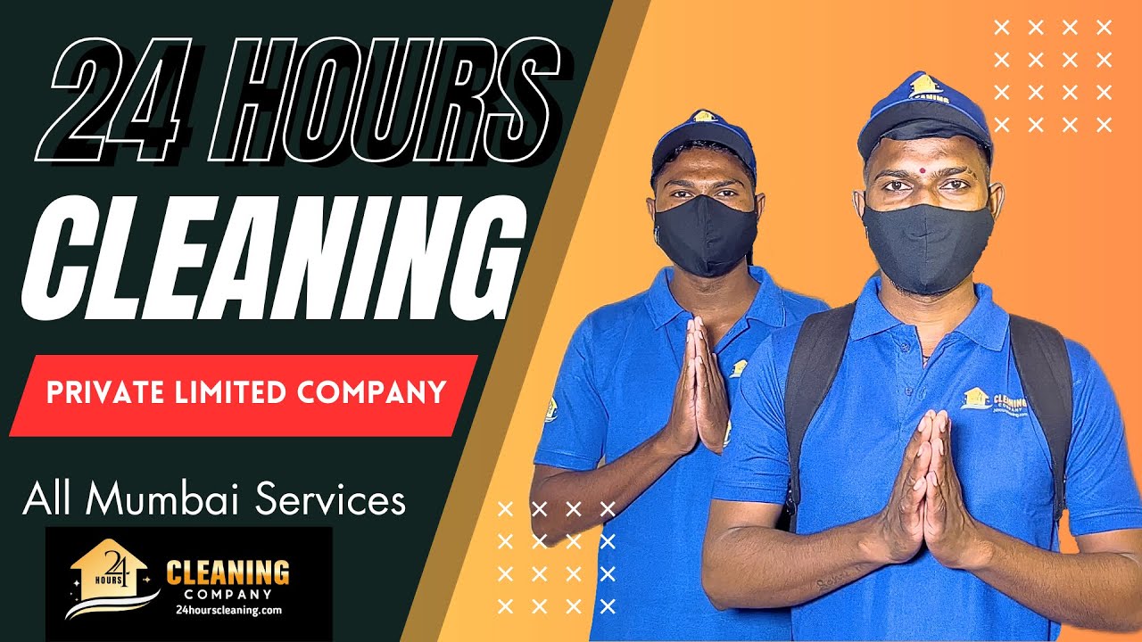 24 Hours Cleaning Private Limited | Mumbai | Home Cleaning | Office ...