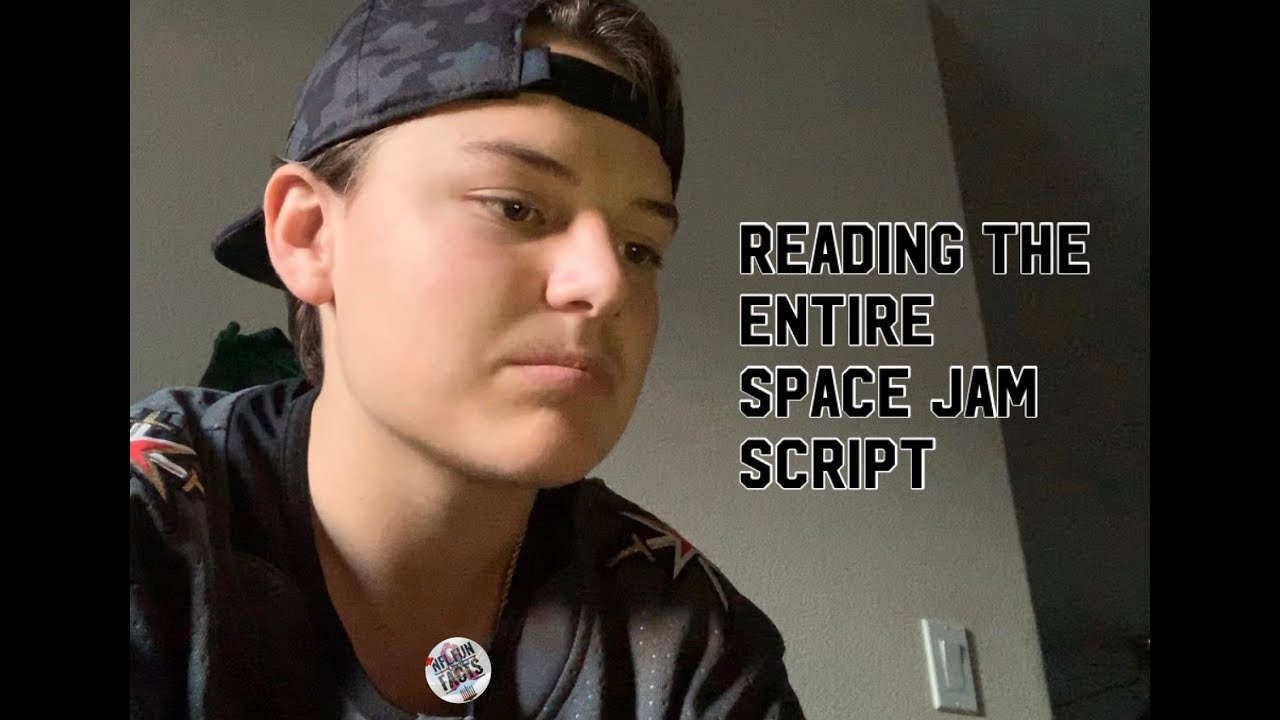 READING THE ENTIRE SPACE JAM SCRIPT - YouTube