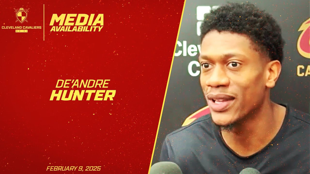 Cleveland Cavaliers: De’Andre Hunter Addresses Media For First Time ...