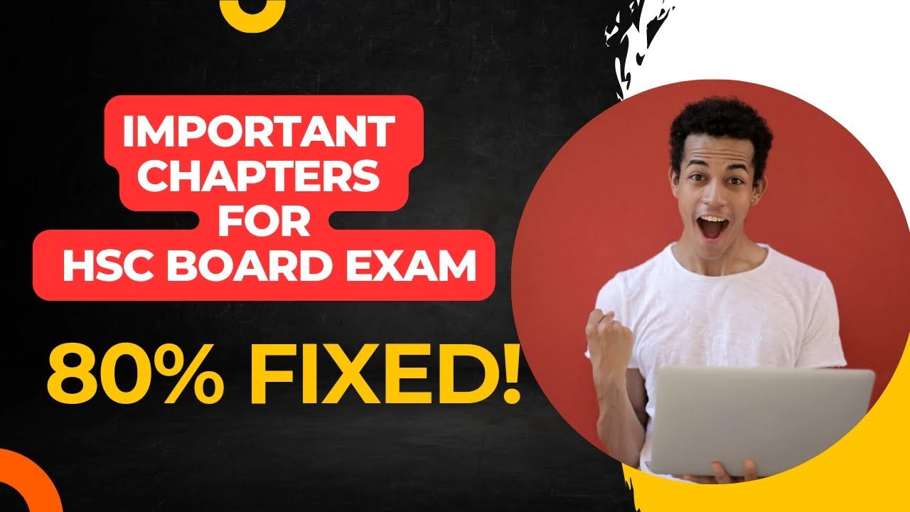 🔥Important Chapters For HSC Board Exam | HSC Board Exam Important ...