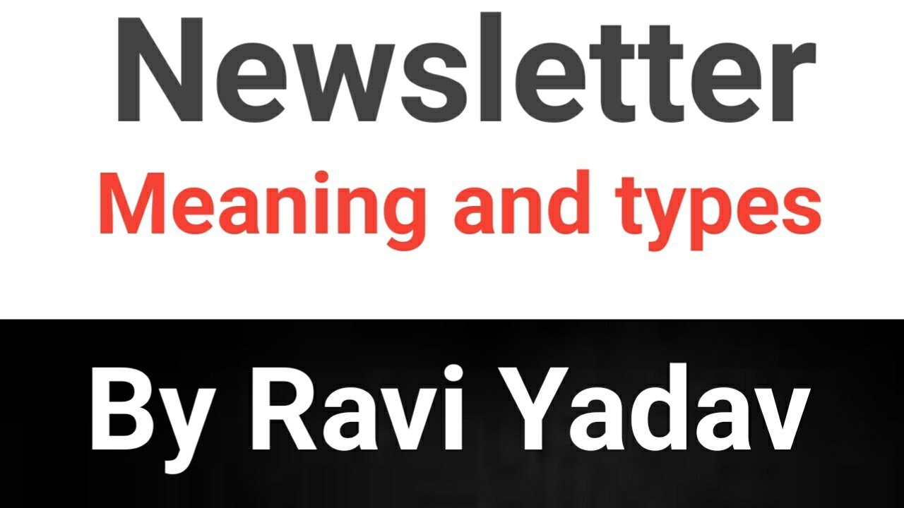 Newsletter : meaning and types etc. - YouTube