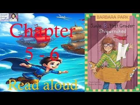 Junie B. Jones First Grader Shipwrecked by Barbara Park - Chapter 5 - 6 ...