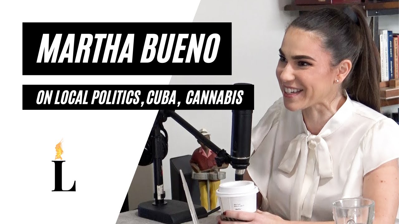 Martha Bueno on local politics, the Libertarian Party, Cuba and ...