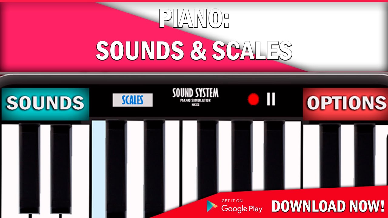 Piano: Sounds And Scales DOWNLOAD NOW! - YouTube