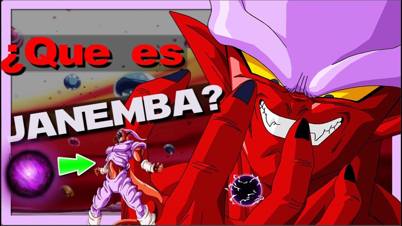 ¿Que es JANEMBA?👹 I ¿Porqué es tan PODEROSO?🔥 - YouTube