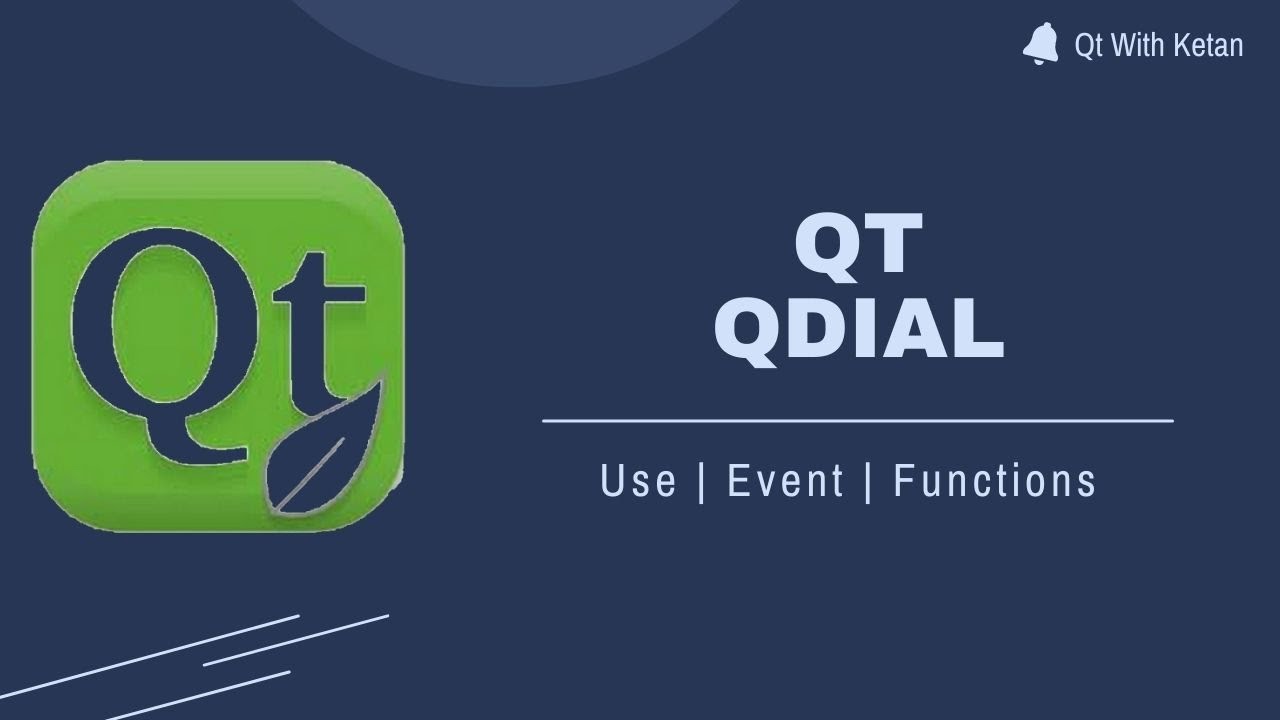 Qt C Gui Application Tutorial Qt Qdial How To Use Event 8836
