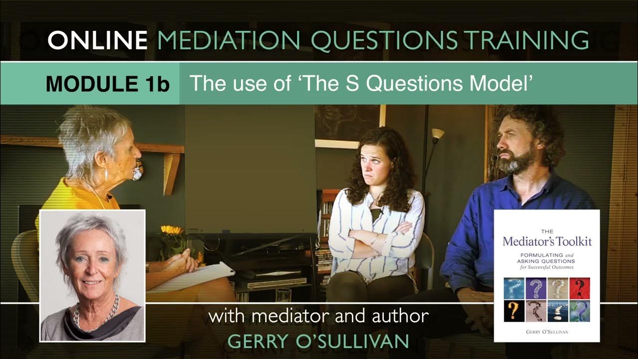Mediation Training Video: The Use of the 'S' Questions Model - YouTube