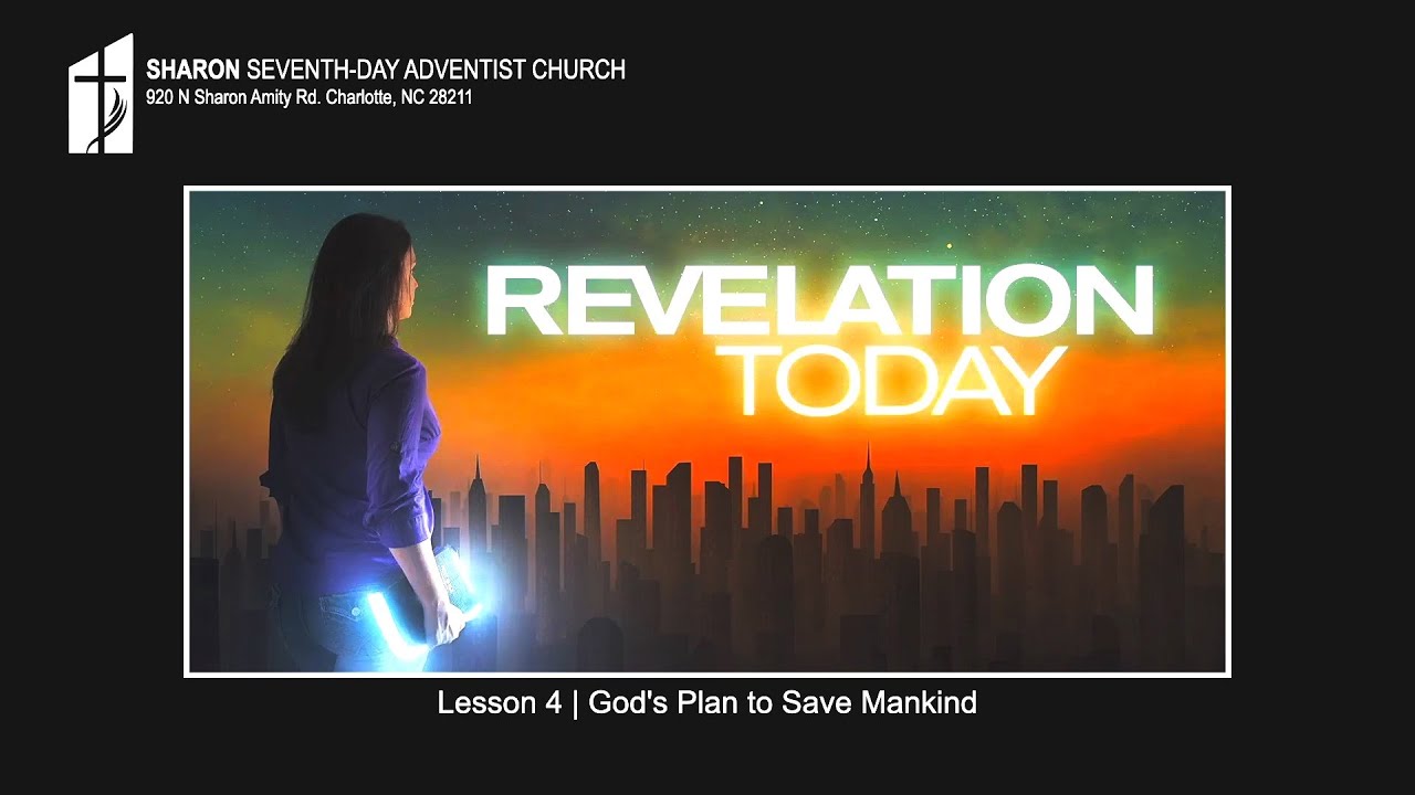 Revelation Today: Lesson 4 God's Plan to Save Mankind - YouTube