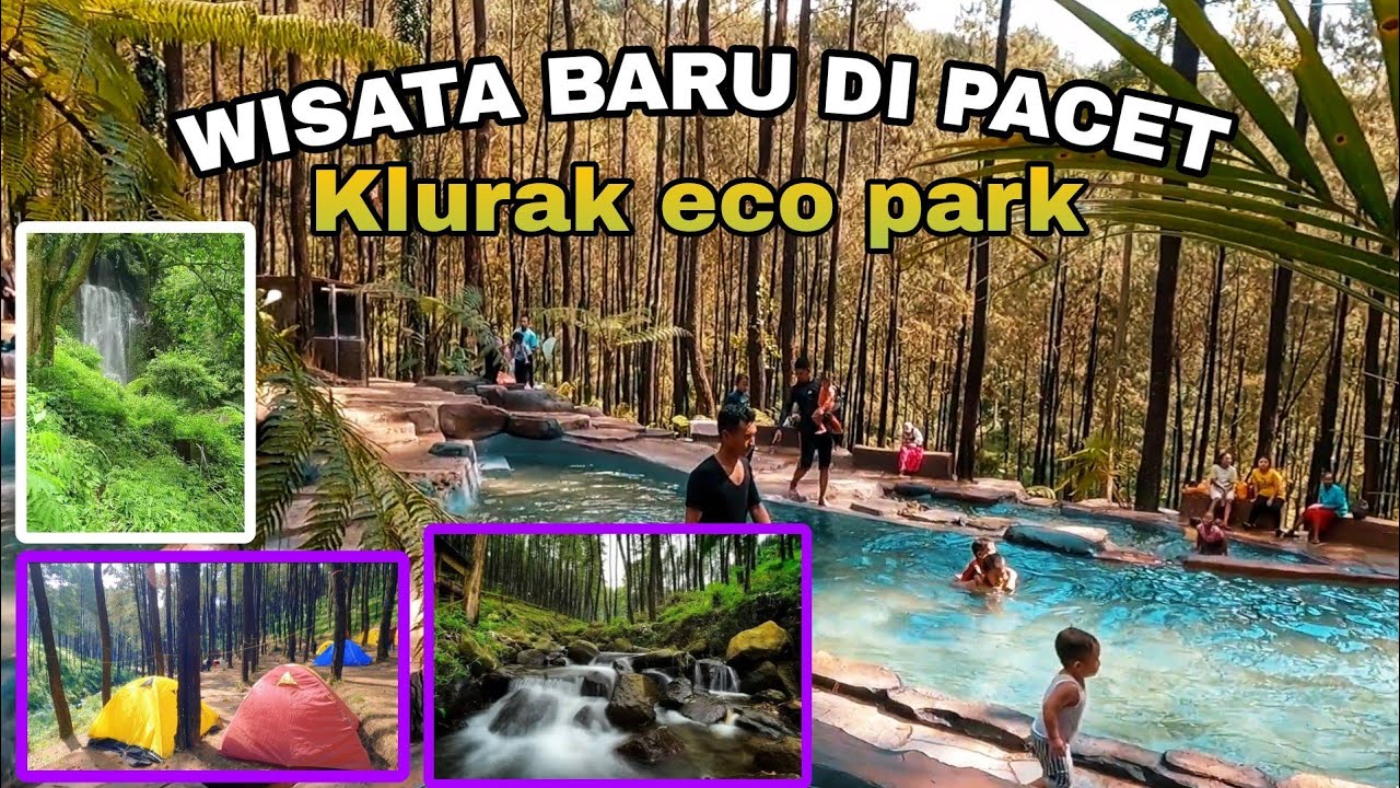 KONDISI TERKINI KEDUNG KLURAK ECO PARK PACET MOJOKERTO 2023 - YouTube