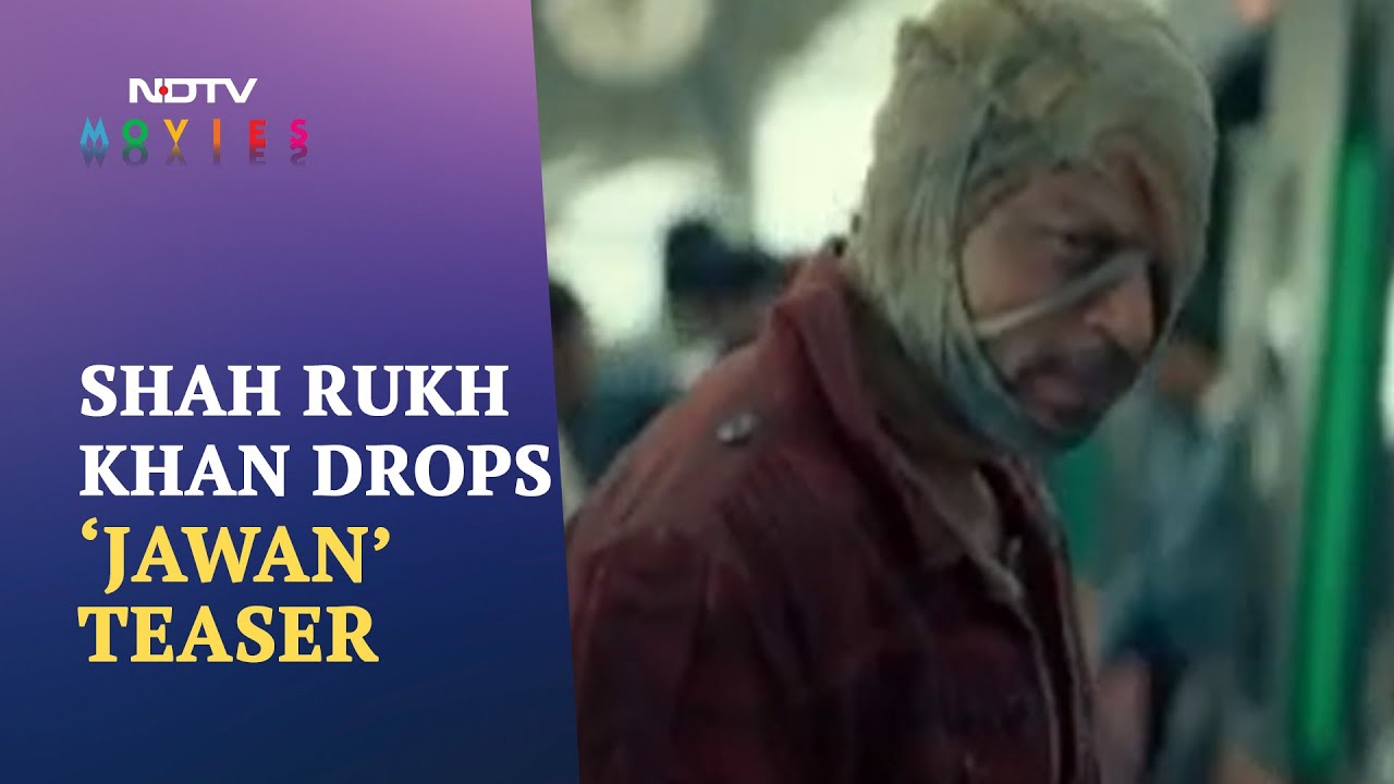 Jawan Prevue: Shah Rukh Khan, Naam Toh Suna Hoga? This Time, He's The ...