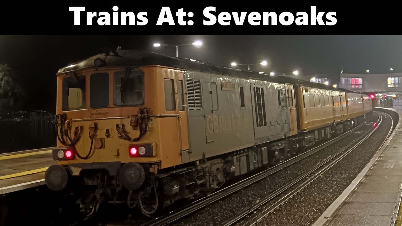 Trains At: Sevenoaks (Inc MASSIVE Southeastern Diversions, NR Class 73 ...