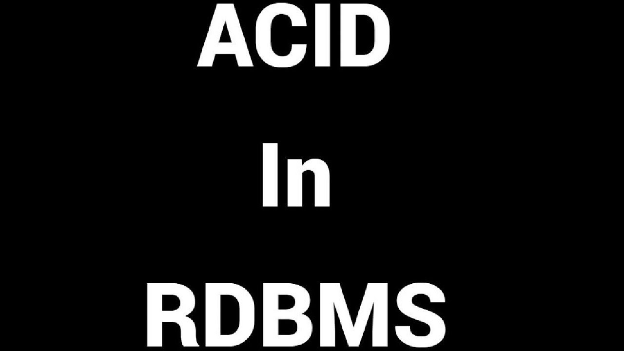 Episode 2: ACID Properties in RDBMS | Atomicity | Consistency ...