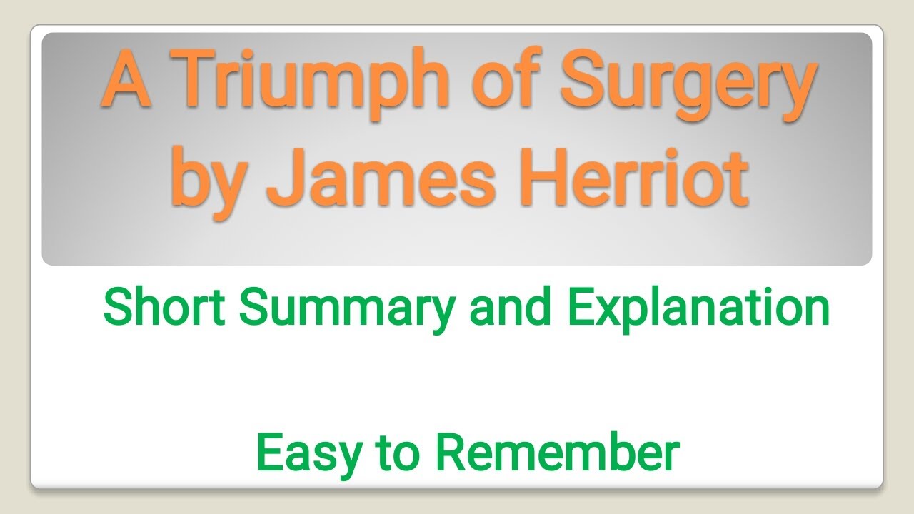 A Triumph Of Surgery Class 10 Summary In Hindi YouTube a-triumph-of-surgery-class-10-summary-in-hindi-youtube