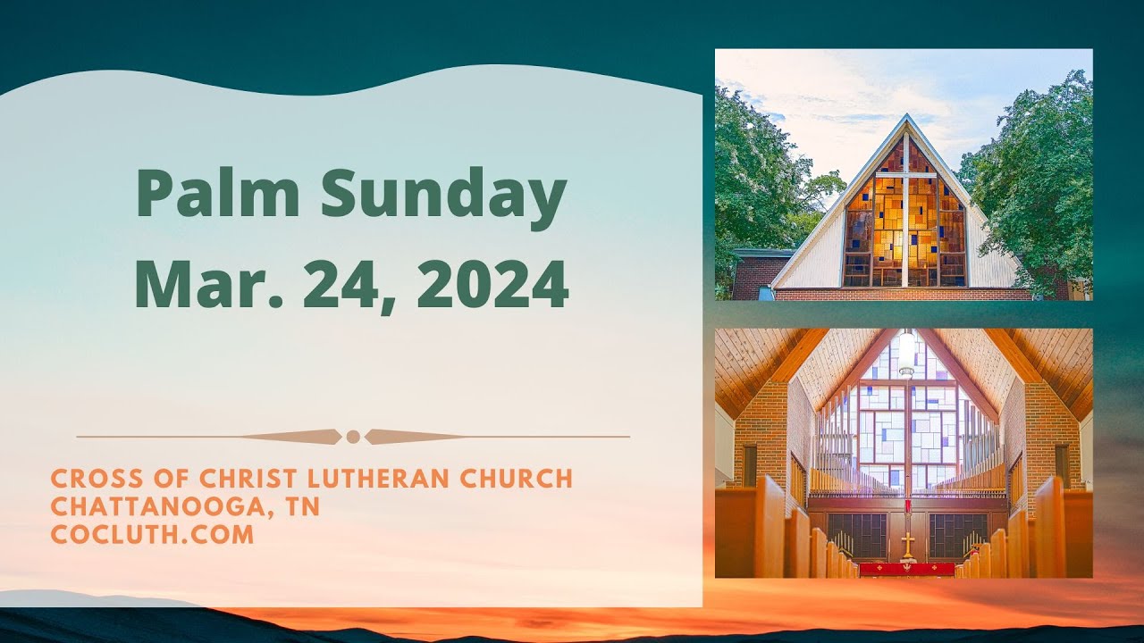 Palm Sunday || March 24th, 2024 - YouTube