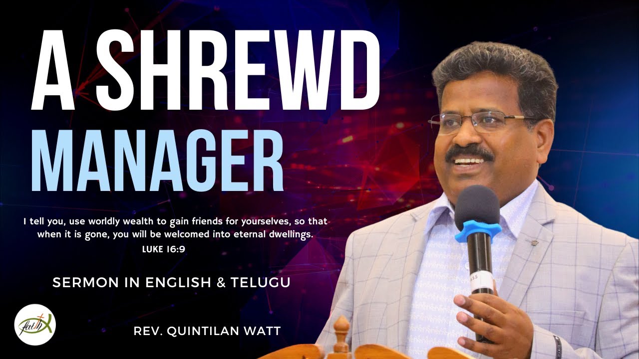 A Shrewd Manager Luke 16 9 Rev Quintilan Watt Sermon In English Telugu YouTube a-shrewd-manager-luke-16-9-rev-quintilan-watt-sermon-in-english-telugu-youtube