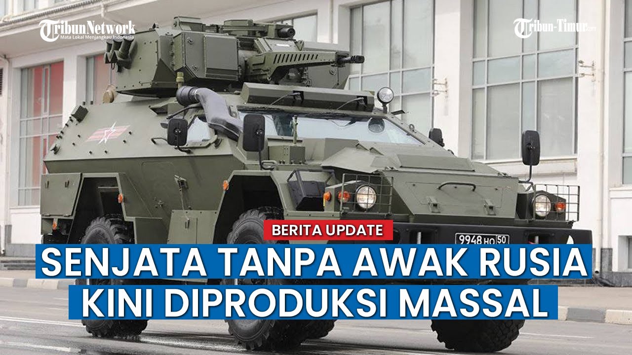 Begini Tahap Produksi Tank BM 30 D Spoke Oleh Rusia, Tanpa Sopir ...