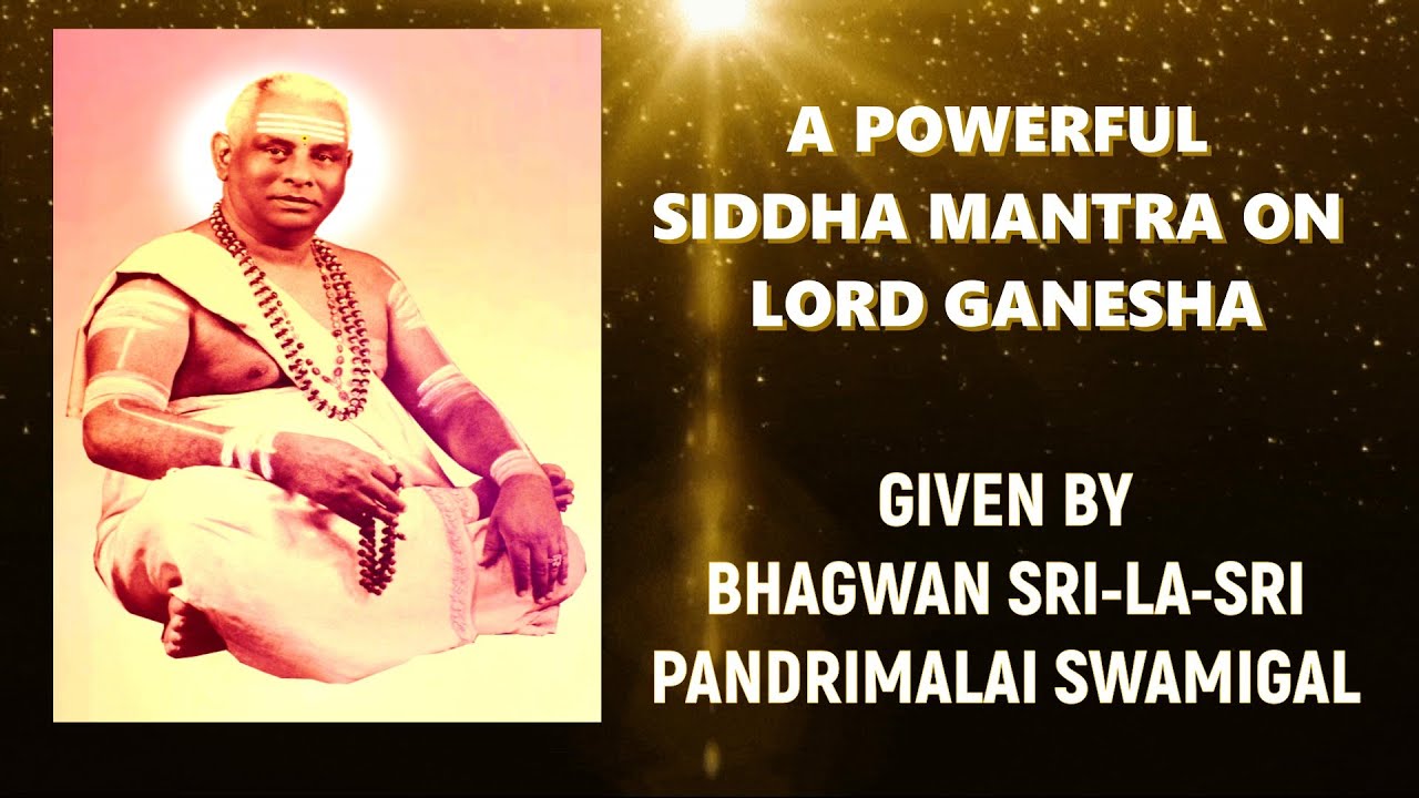 POWERFUL SIDDHA MANTRA ON GANESHA - YouTube