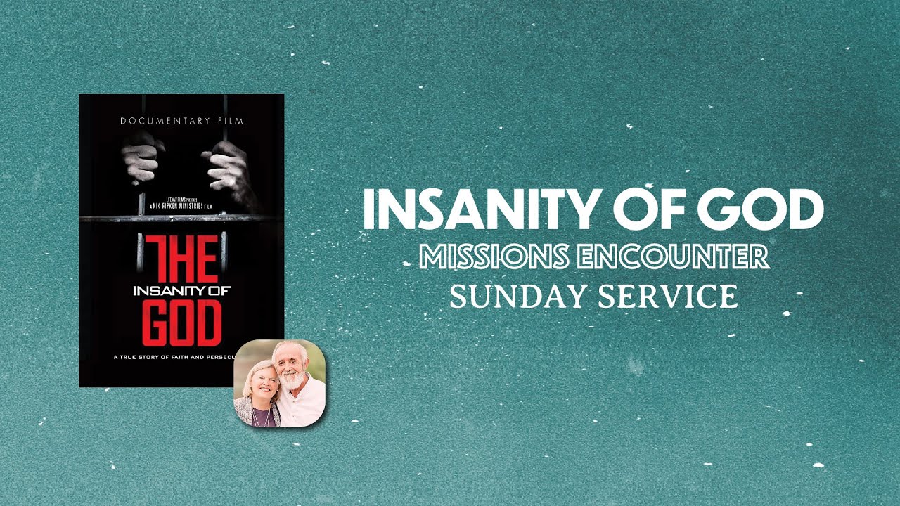 Insanity of God: Missions Encounter - Sunday Service - Nik Ripken - YouTube