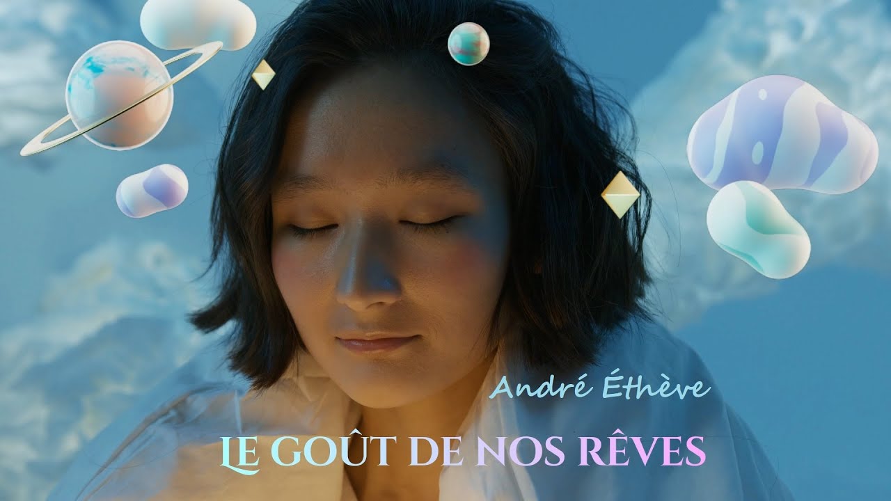 Le goût de nos rêves - André Éthève (English, Ελληνικοί, Български ...