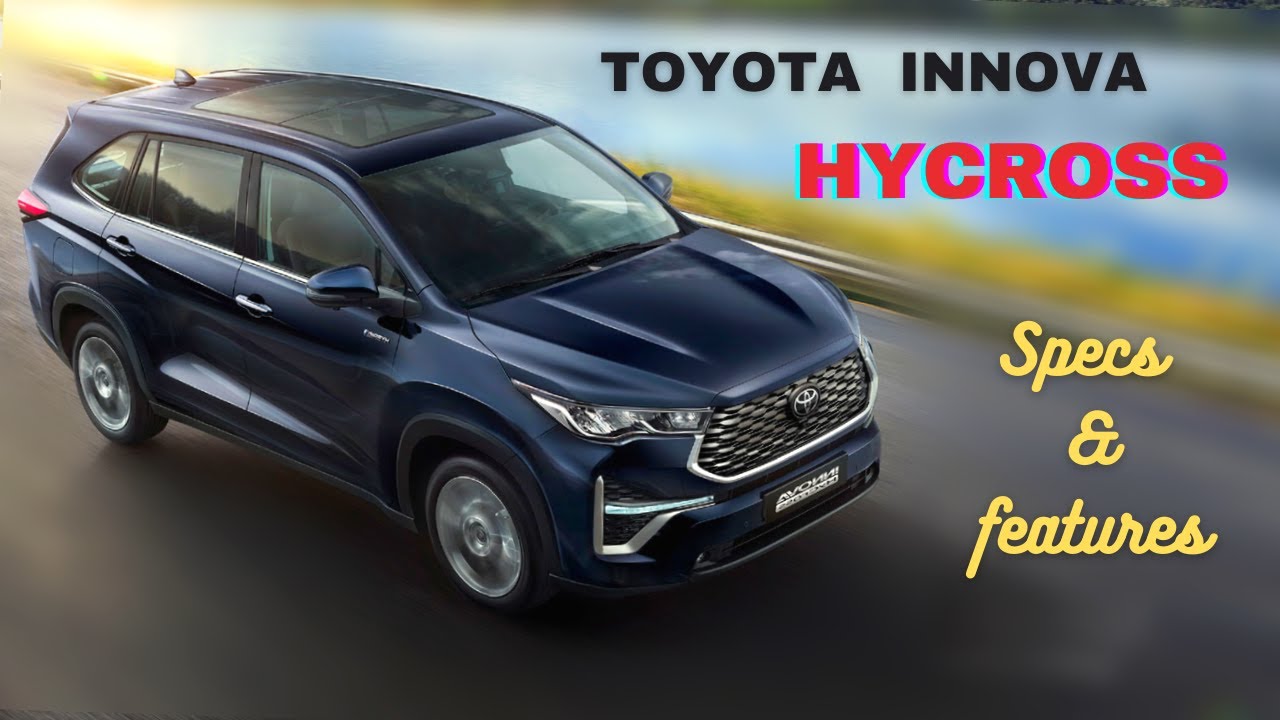 Toyota Innova Hycross Specs and Features | Innova Hycross Review #cars ...