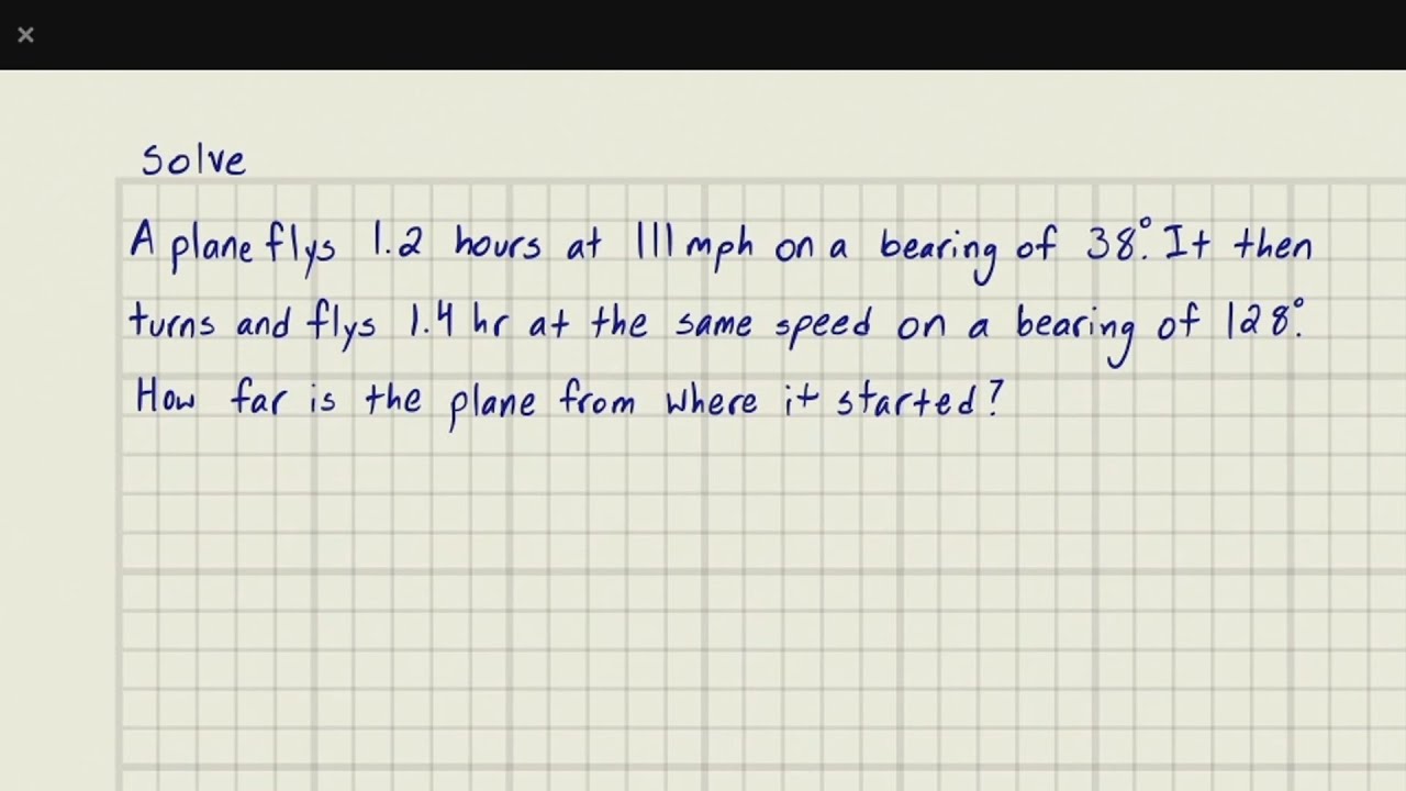 Solve the trig problem with a plane and it's bearings - YouTube