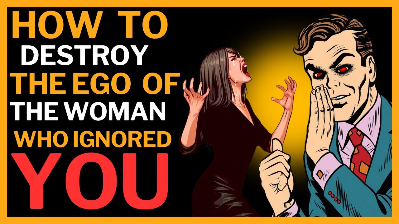 Psychological Tactics to ‘Destroy the Ego’ of Someone Who Ignores You ...