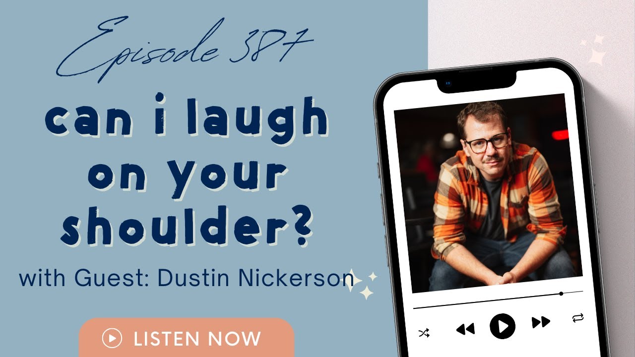 A CONVERSATION WITH COMEDIAN DUSTIN NICKERSON | Can I Laugh On Your ...
