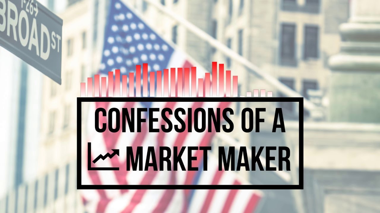 Confessions of a Market Maker episode #13: Guest Tom Canfield - YouTube
