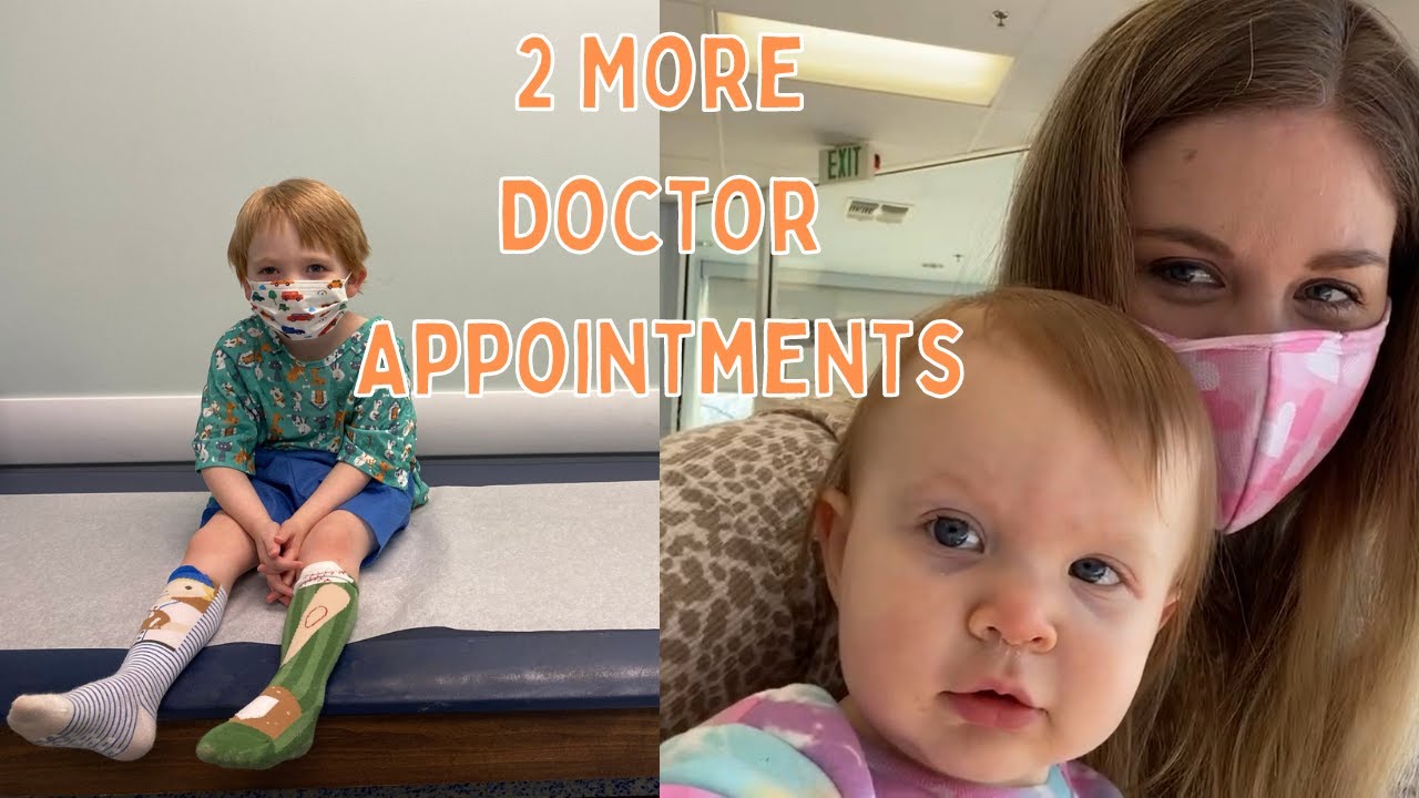 2 More Doctor Appointments | Hannah's 1 Year Checkup | James's Spina ...