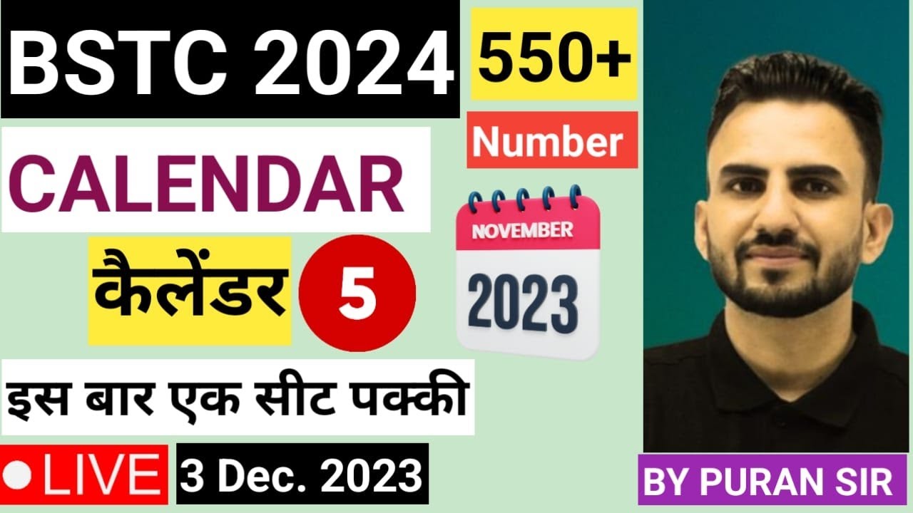 BSTC 2024 l Calendar l Part - 5 l Complete Basic Concept & Theory BSTC ...